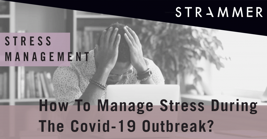 Stress-Management During The Coronavirus • Strammer